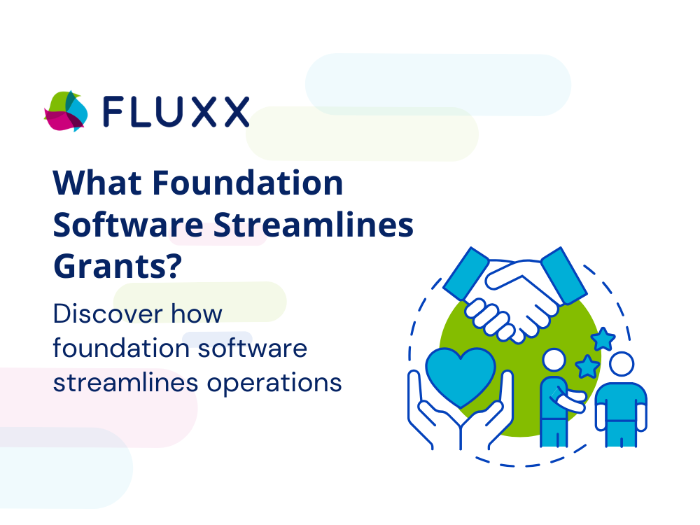Which Foundation Software Best Streamlines Grant Management?